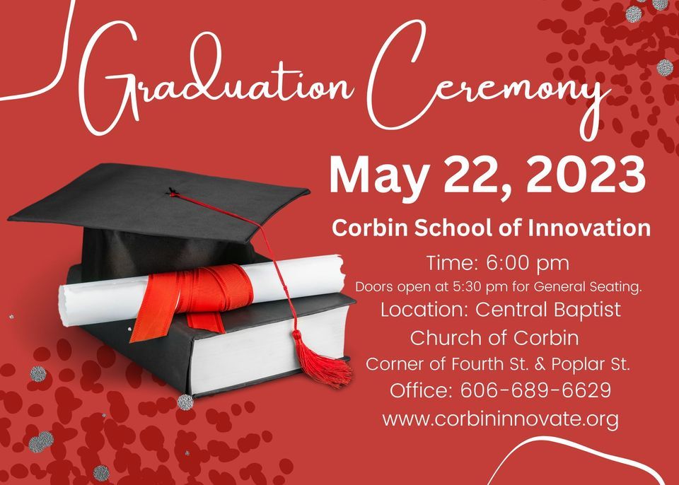 Graduation Ceremony for the Class of 2023. at Central Baptist Church ...