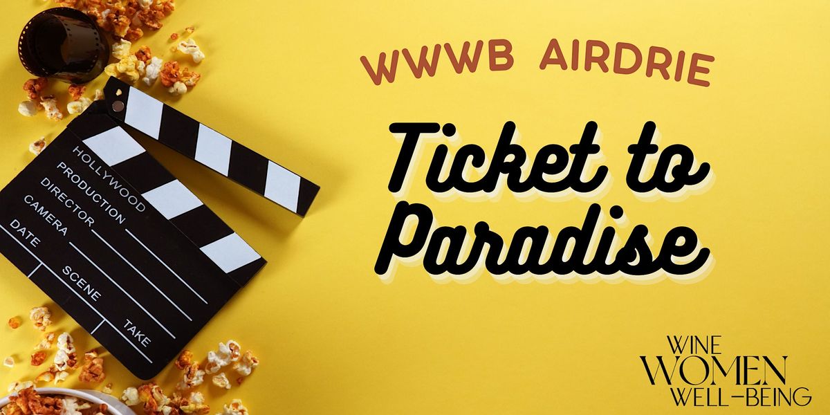Airdrie: Ticket to Paradise at SilverCity CrossIron Mills Cinemas and ...
