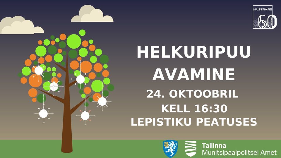 Helkuripuu avamine at Sõpruse puiestee 195, Mustamäe, Tallinn, 13415 ...