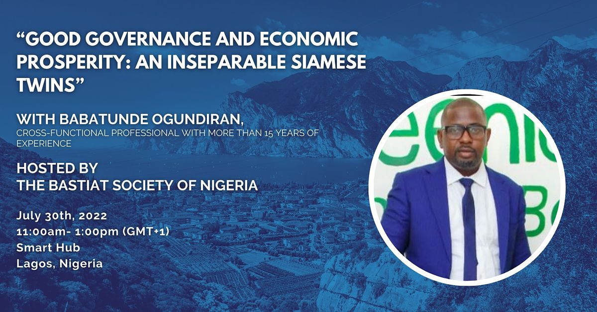 “Good Governance and Economic Prosperity: An Inseparable Siamese Twins ...