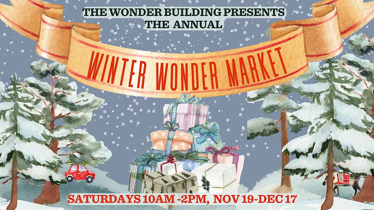 Winter Wonder Market at The Wonder Building, Spokane on 26th November, 2022