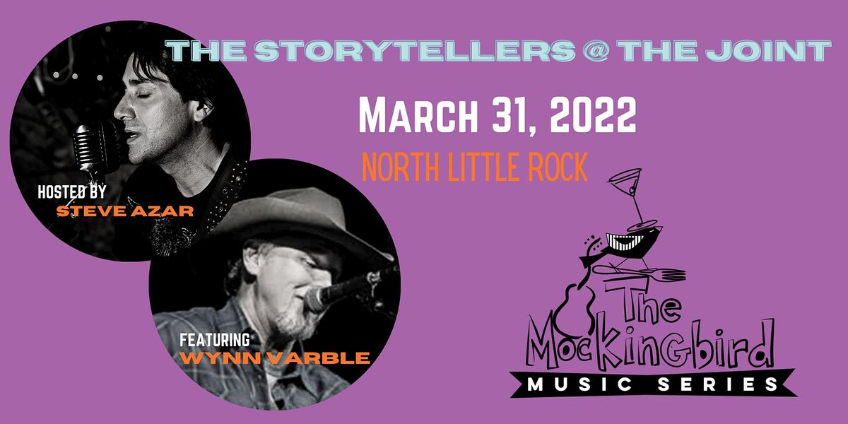 The Storytellers at the Joint with songwriters Steve Azar & Wynn Varble ...
