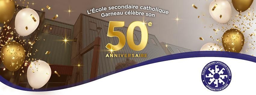 50e - École secondaire catholique Garneau at École secondaire ...