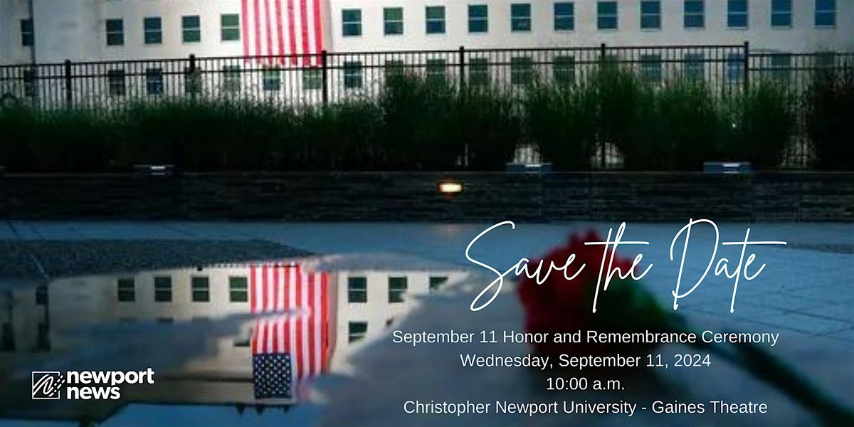 9/11 Honor and Remembrance Ceremony 2024 | Gaines Theatre, University ...