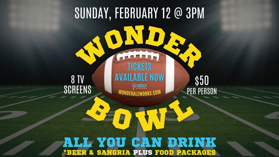 WONDER BOWL 2023 | Wonder Aleworks, Reno, NV | February 12, 2023