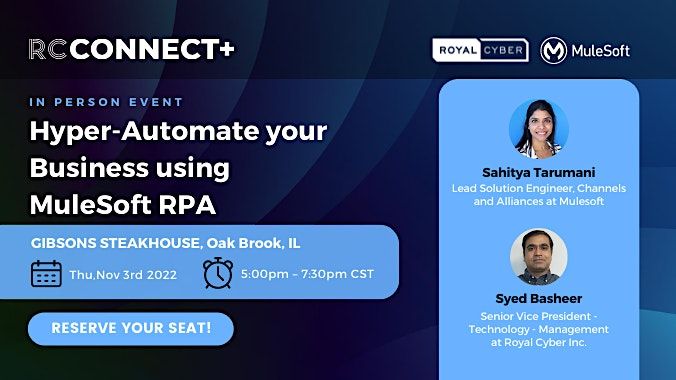 Tech Talk Hyper Automate Your Business Using Mulesoft Rpa At Oak Brook