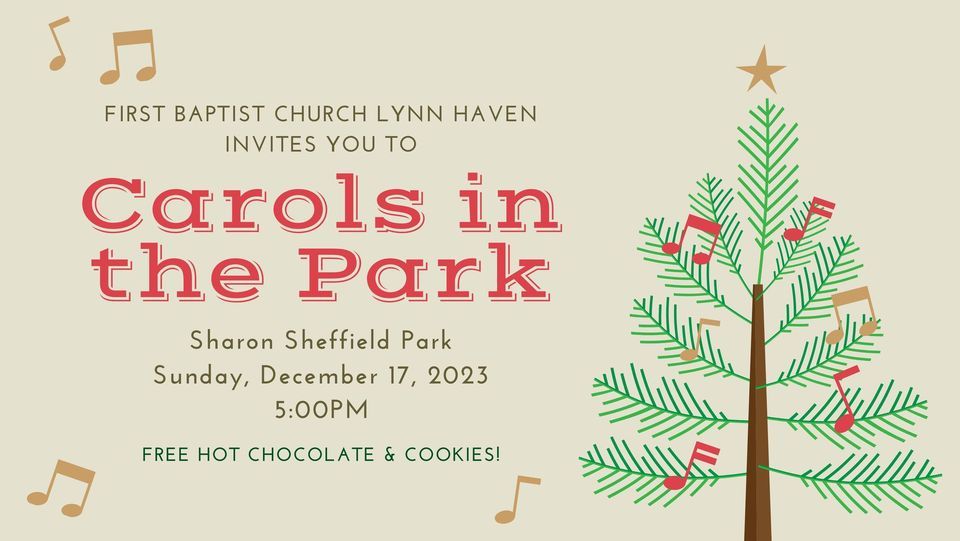 Carols in the Park | Sharon Sheffield Park, Lynn Haven, FL | December ...