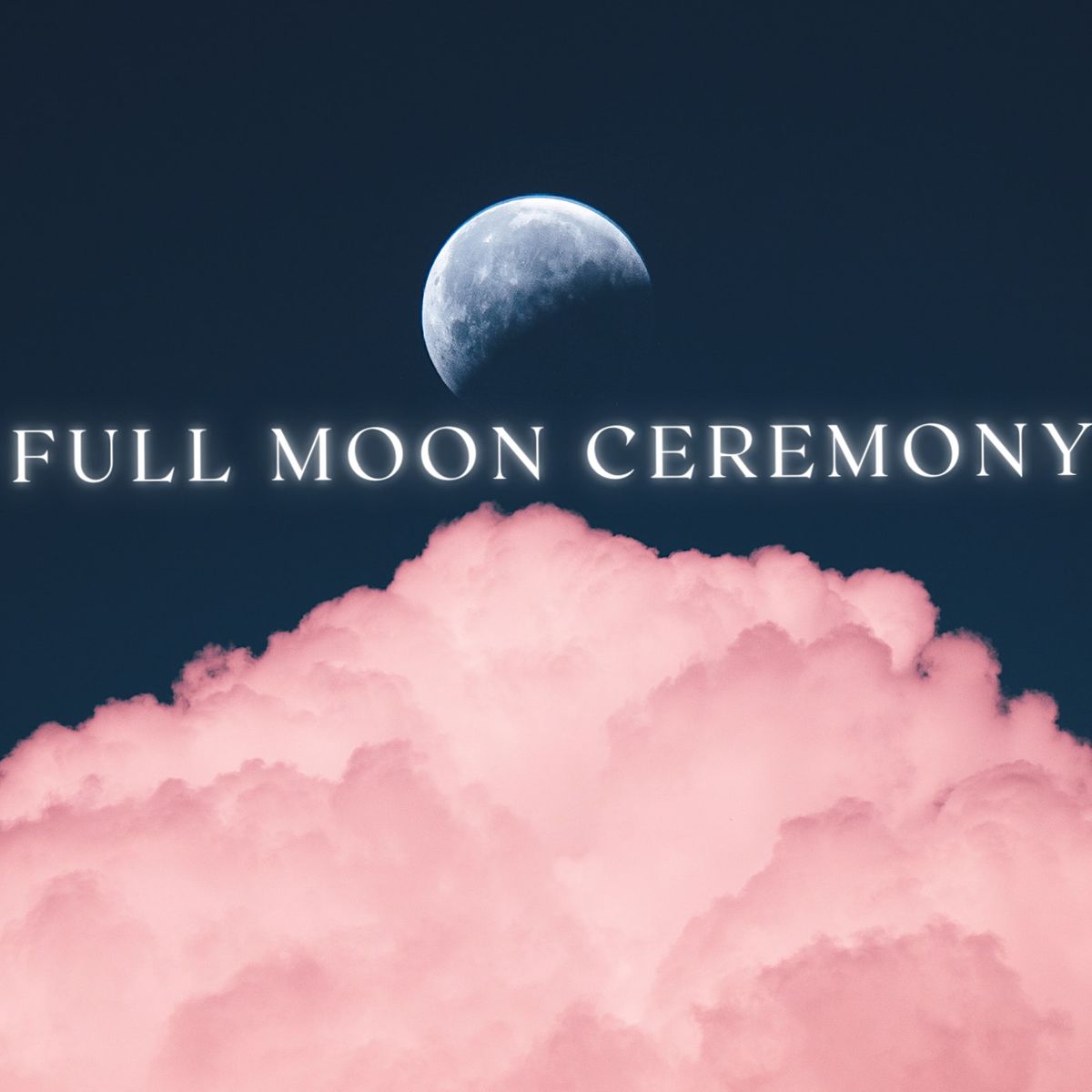 Full Moon Ceremony | 14158 S. Bell Rd, Homer Glen, IL 60491 | September ...