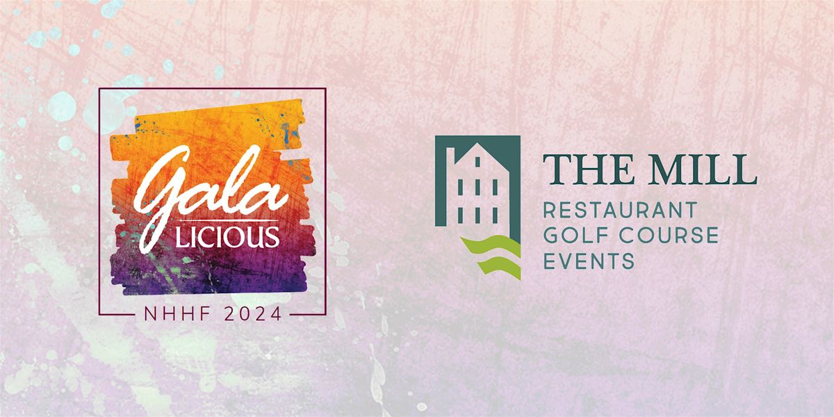 The Mill - Galalicious 2024 at The Mill Restaurant & Golf Course ...