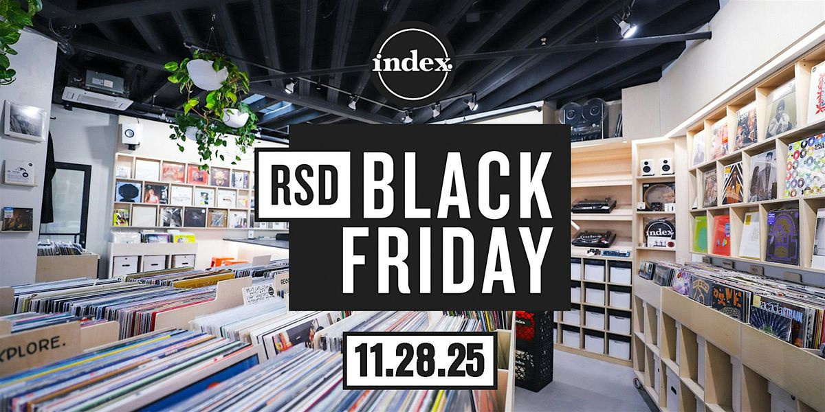 Vinyl Index presents RSD Black Friday 2025 @ Bow Market at vinyl index ...