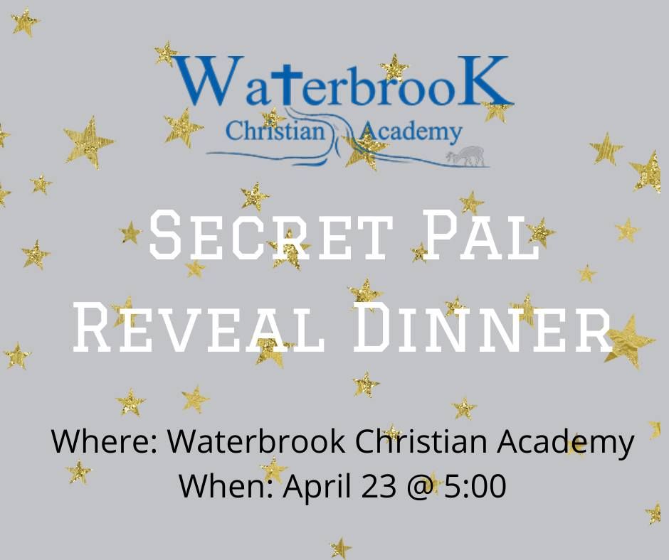 Secret Pal Reveal Dinner | Waterbrook Christian Academy, Flint, MI | April 23, 2022