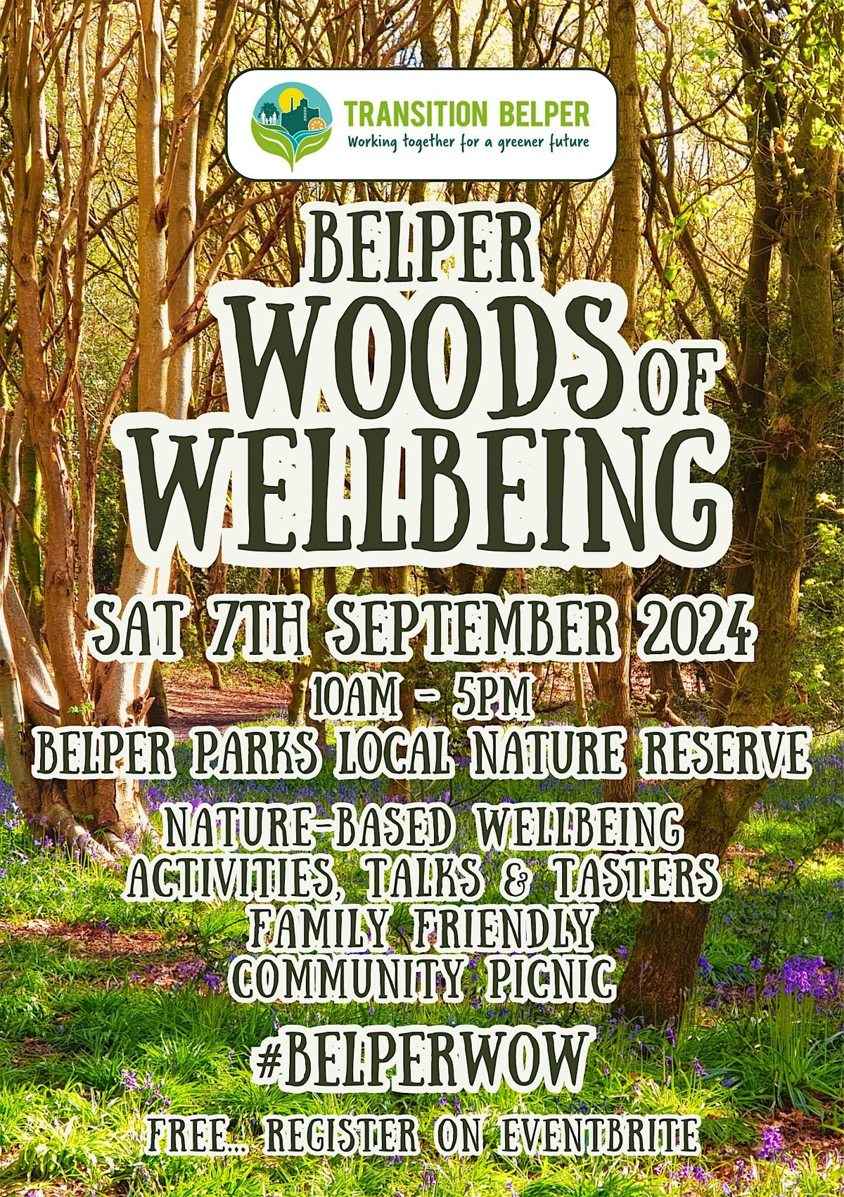 Belper Woods of Wellbeing 2024 | Belper Parks Local Nature Reserve ...