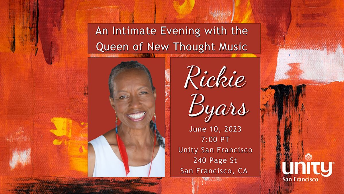 Rickie Byars: An Intimate Night with the Queen of New Thought Music ...