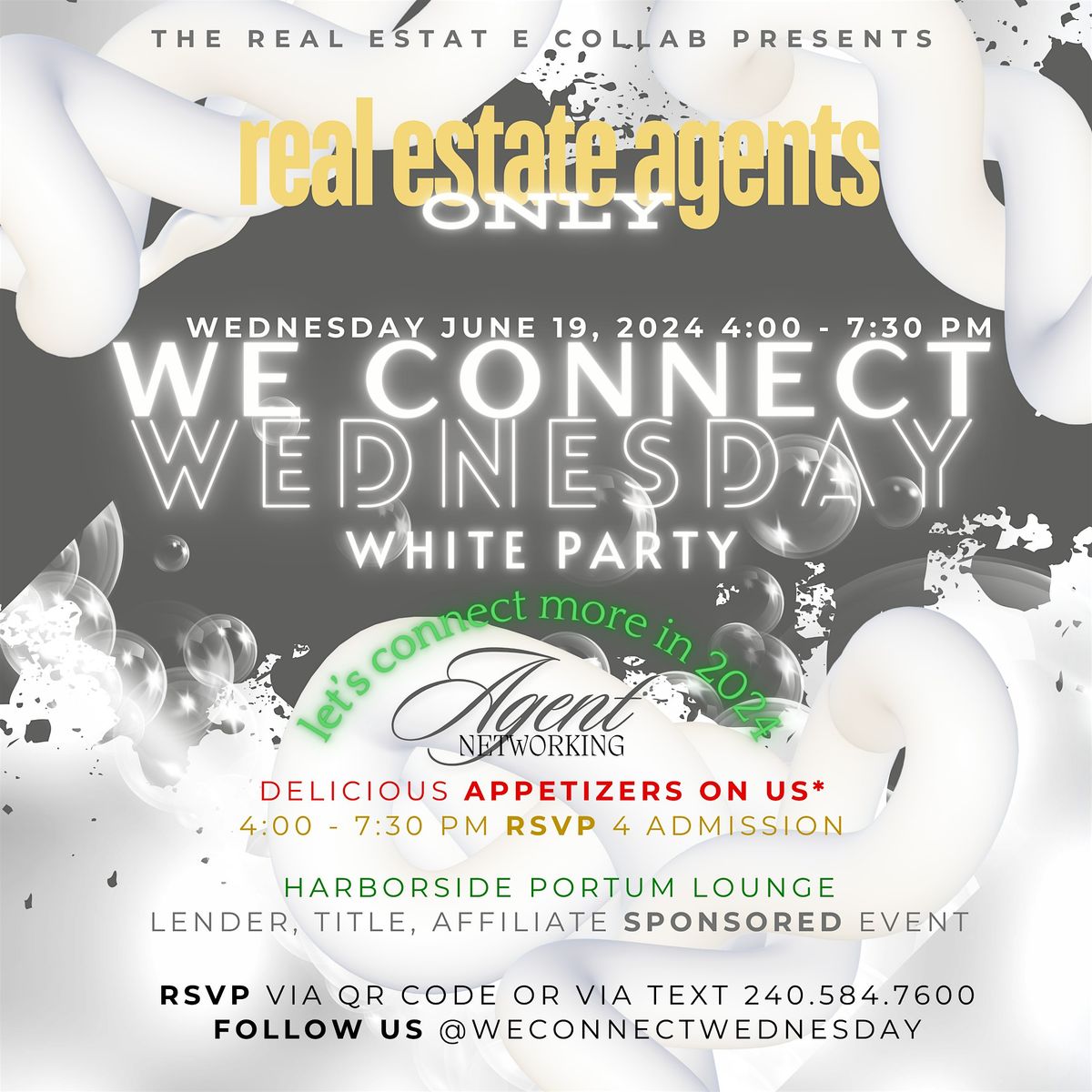 We Connect Wednesday-Real Estate Agent Networking Happy Hour JUNE 2024 ...