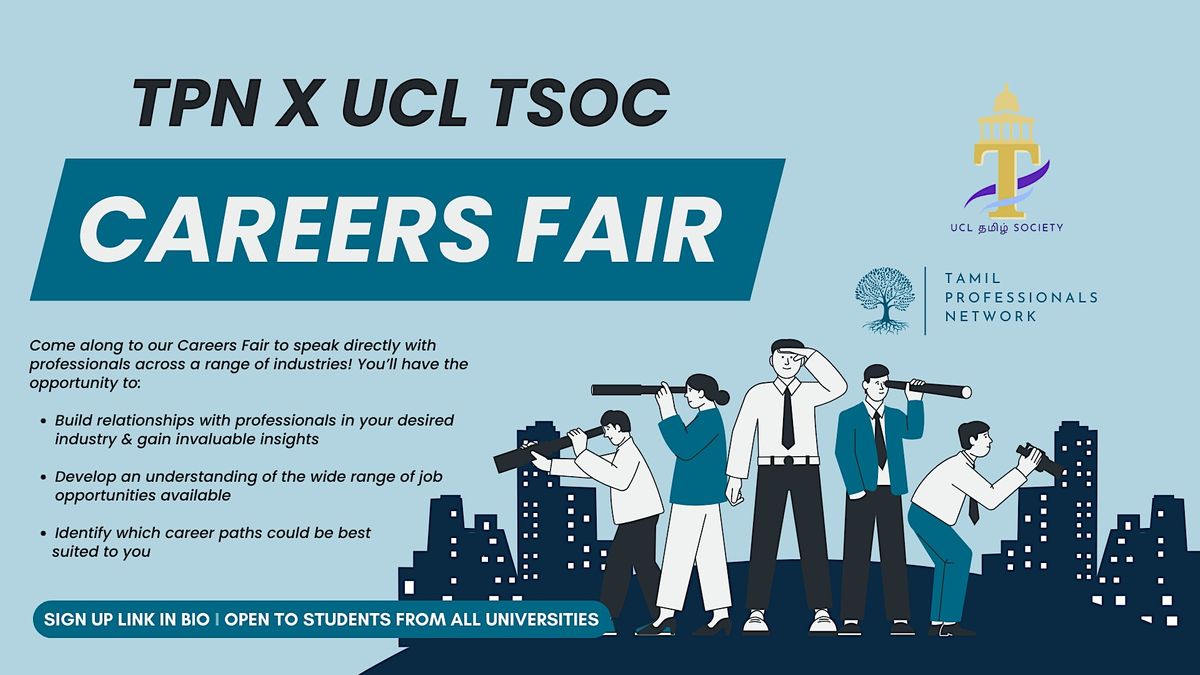 TPN x UCL TSoc Careers Fair at 20 Bedford Way, London WC1H 0AL, UK on ...