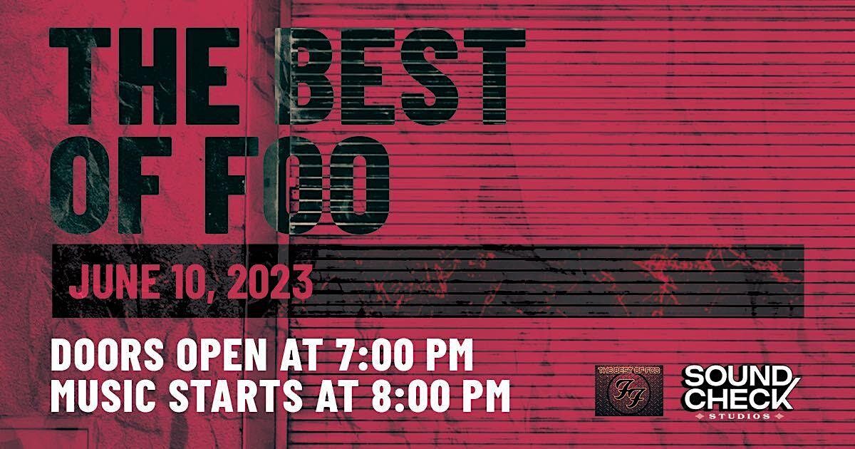 The Best of Foo - A Tribute to The Foo Fighters at Soundcheck Studios ...