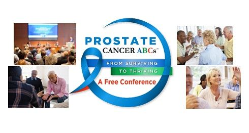 Prostate Cancer ABCs - a FREE Conference for Patients & Caregivers at ...