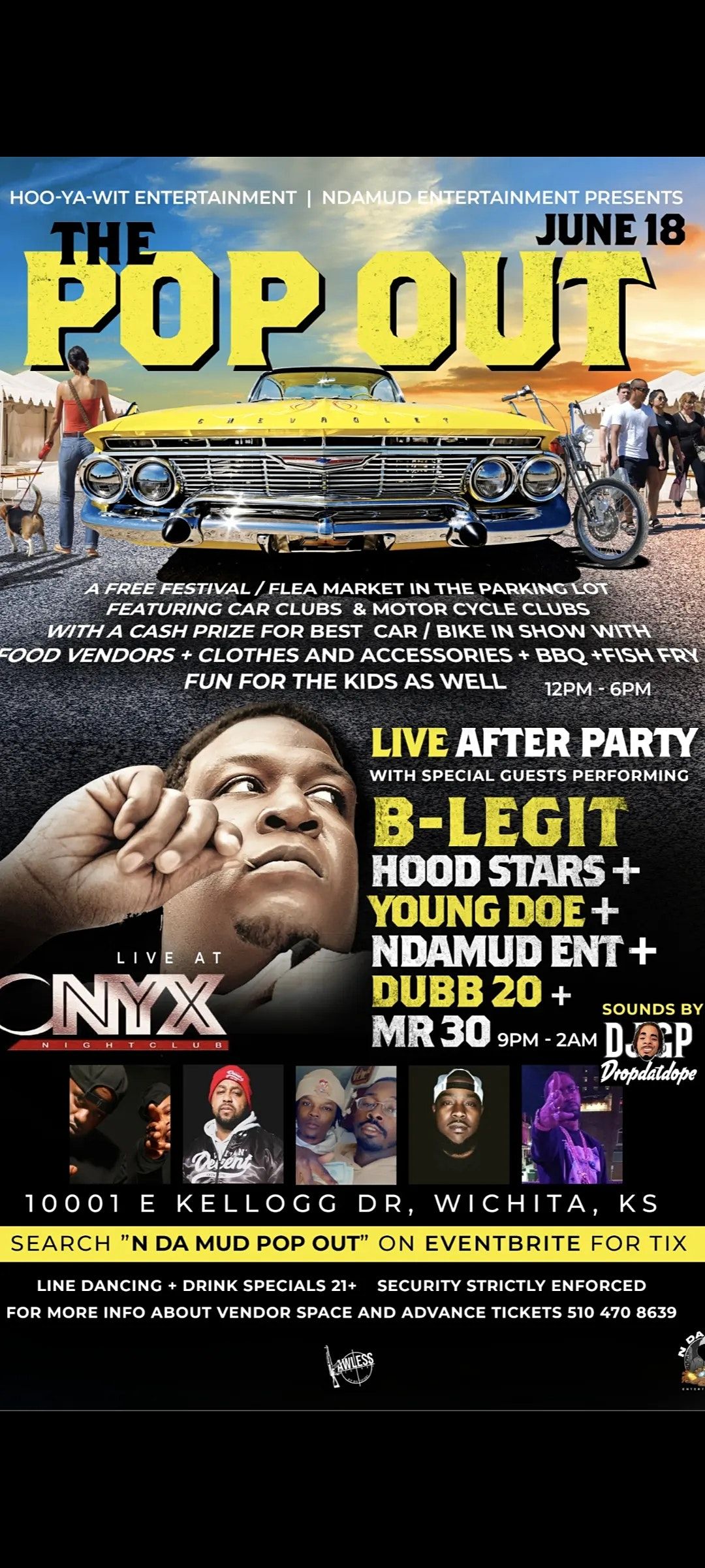 Pop Out And Pull Up Event And B Legit After Party. | Onyx Night Club ...