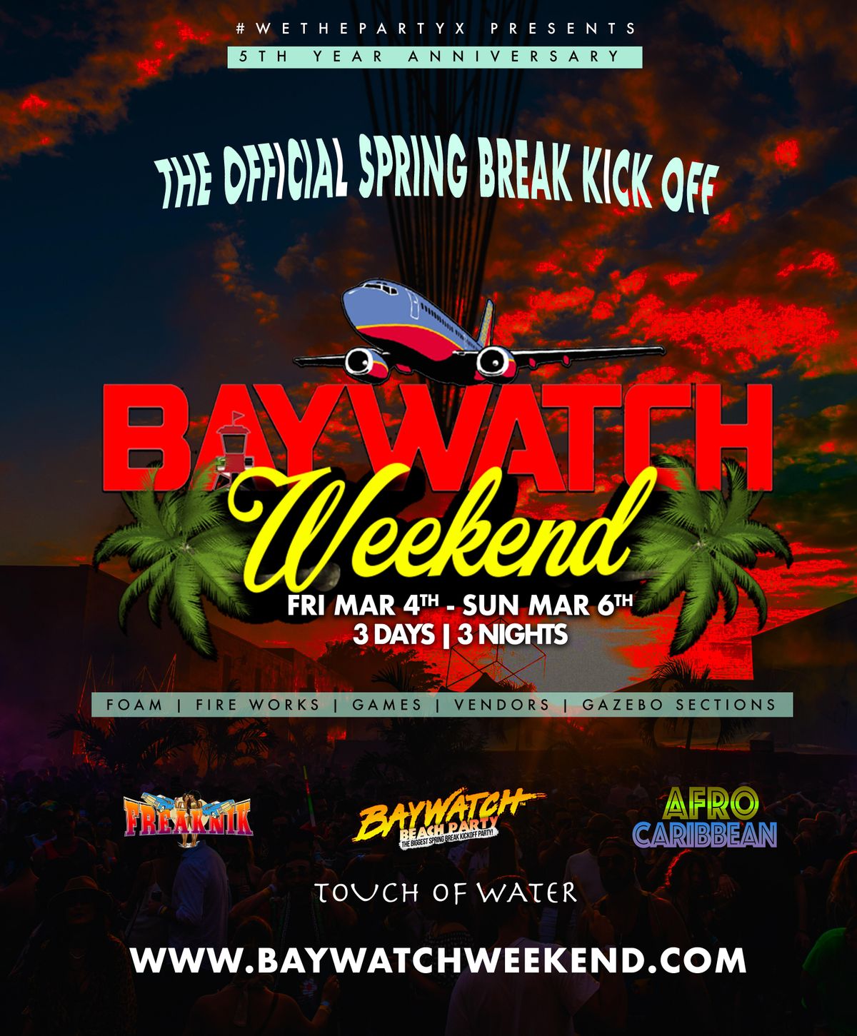 BayWatchWeekend | 3Nights 3Days | Biggest Spring Break Kick Off Events ...
