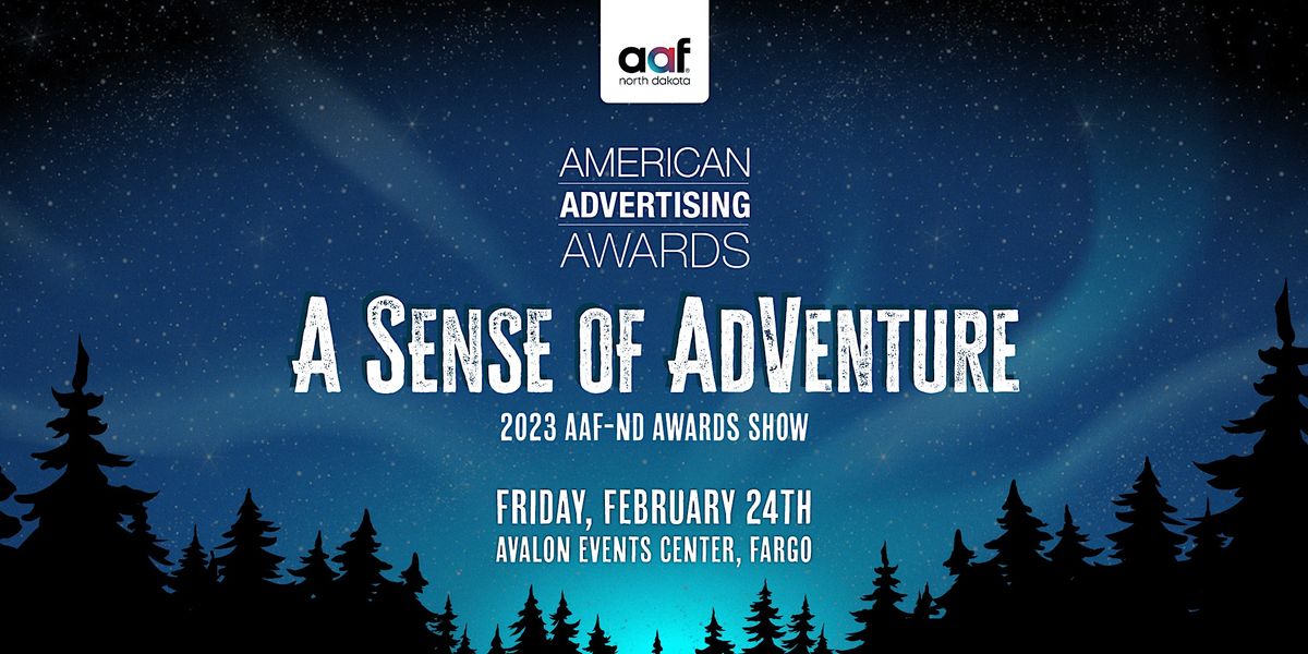 AAF-ND 2023 American Advertising Awards at Avalon Events Center, Fargo ...