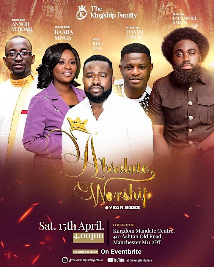 ABSOLUTE WORSHIP #AW23 | Kingdom Mandate International Church ...