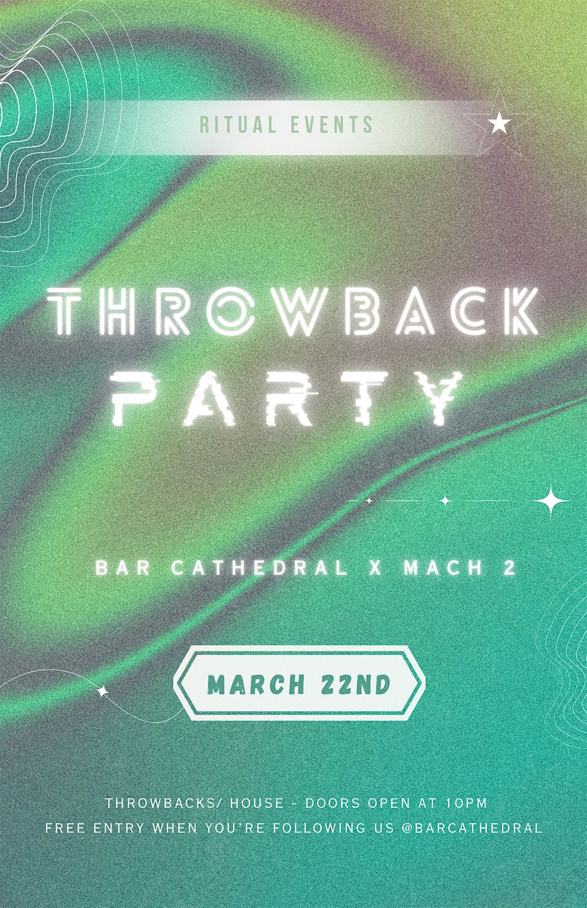 RITUAL: Throwback Party! | Bar Cathedral, Toronto, ON | March 22 to ...