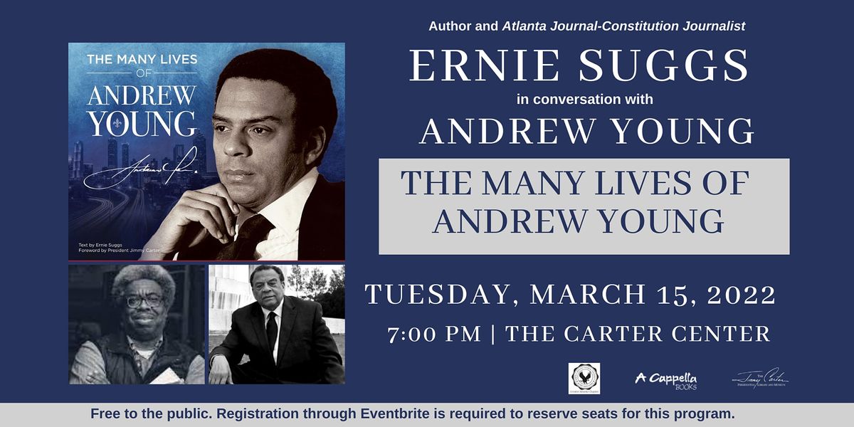 Ernie Suggs and Andrew Young: The Many Lives of Andrew Young | The ...