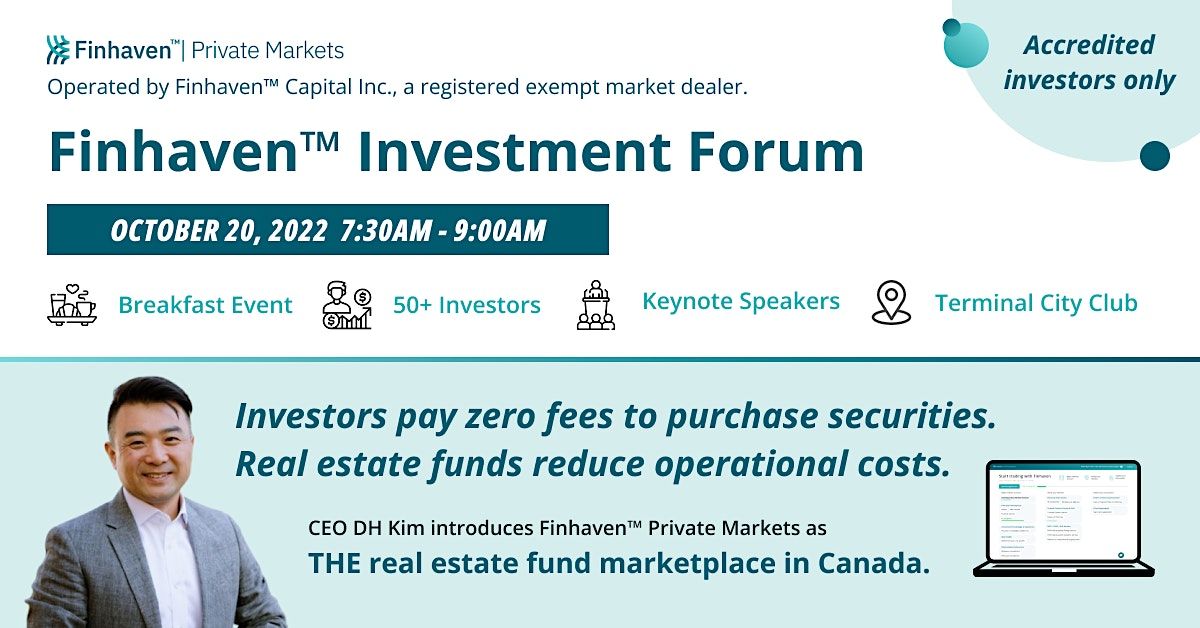 Finhaven Investment Forum 2022 - Breakfast Event at Terminal City Club ...