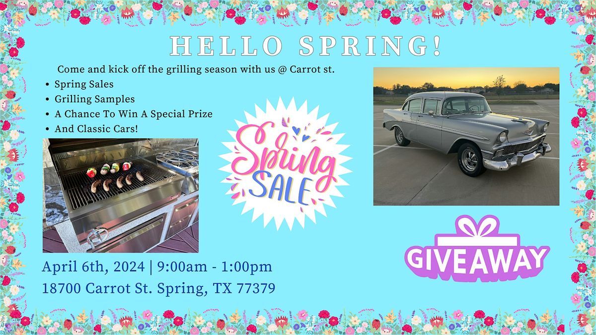 Spring Sales Event | 18700 Carrot St, Spring, TX | April 6, 2024