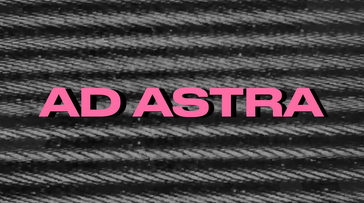 AD ASTRA FILM PREMIERE at 23 Old Town Square, Fort Collins on 25th ...