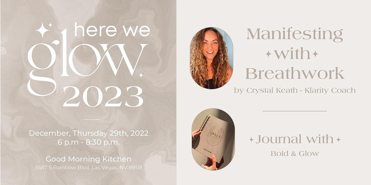 Here We Glow 2023 - Manifesting and connecting with ourselves. | Good ...