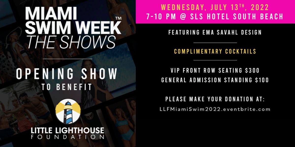 Miami Swim Week Shows Opening Show Benefitting Little Lighthouse ...