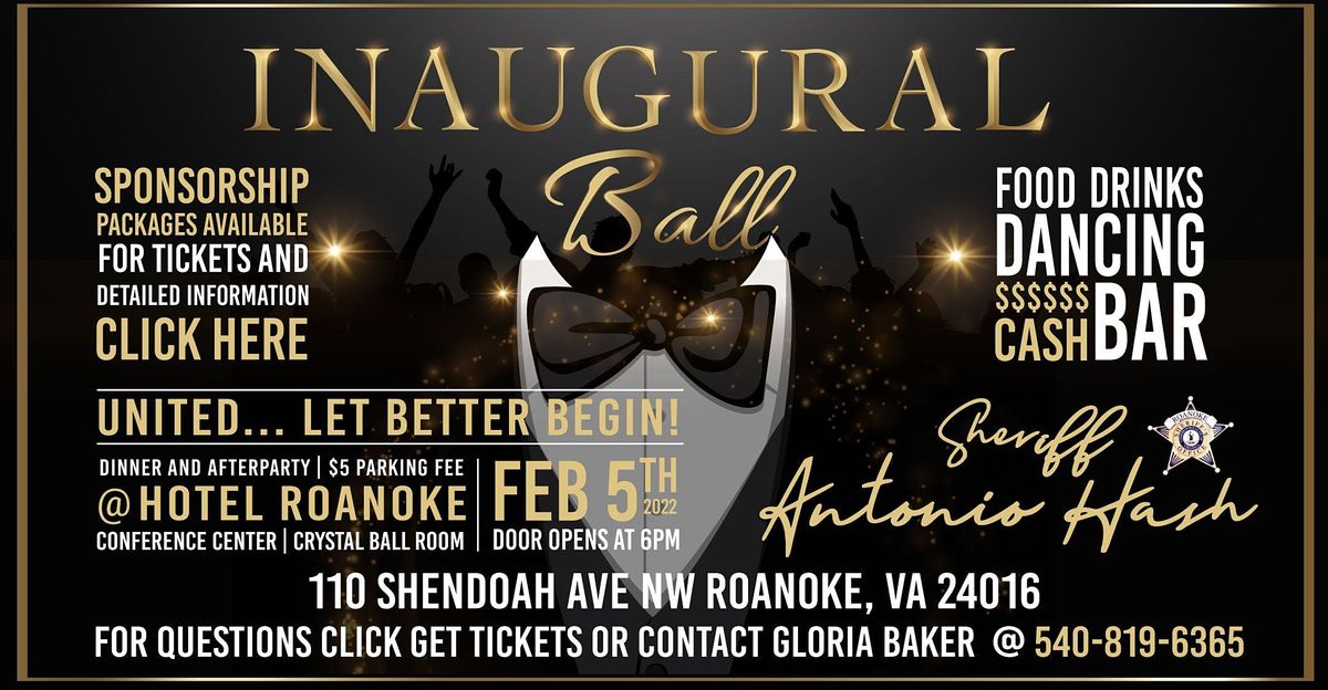 2022 Inaugural Ball for Sheriff Antonio Hash at Hotel Roanoke on 5th ...