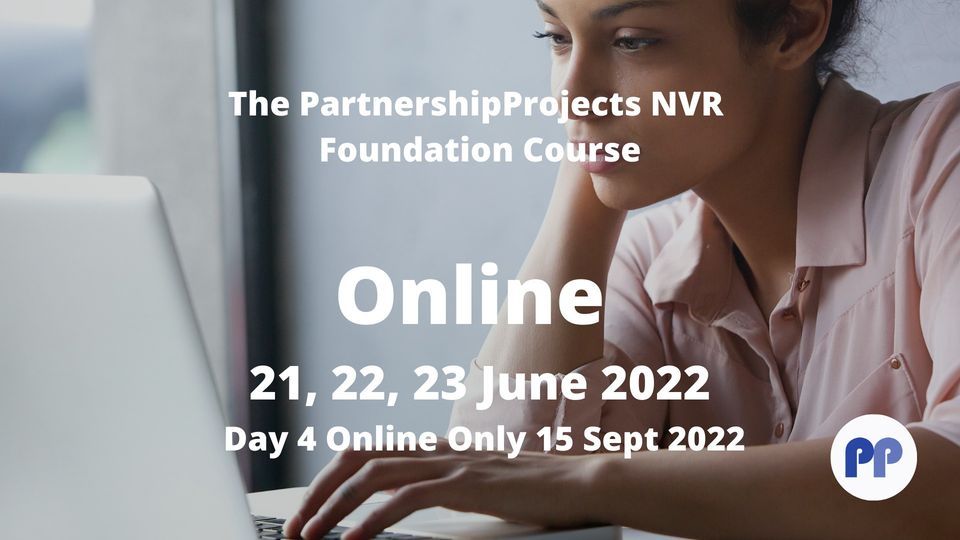 The PartnershipProjects NVR Foundation Course: Online Summer 2022 at ...