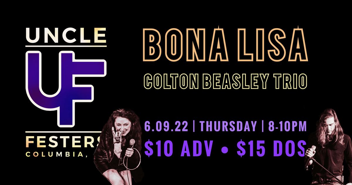 Uncle Festers | Bona Lisa, Colton Beasley Trio at Uncle Fester's Music ...