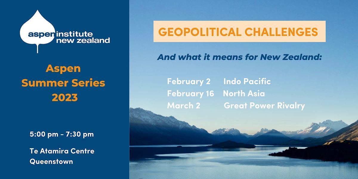 Aspen Summer Series 2023: Geopolitical Challenges | 3 FORUM PASS | | Te ...
