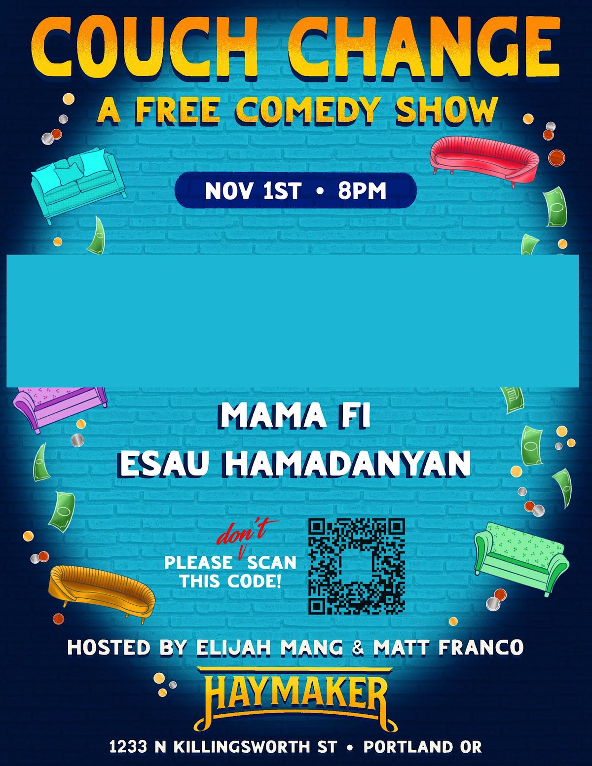 Couch Change: A Comedy Show | Haymaker Bar, Portland, OR | November 1, 2023