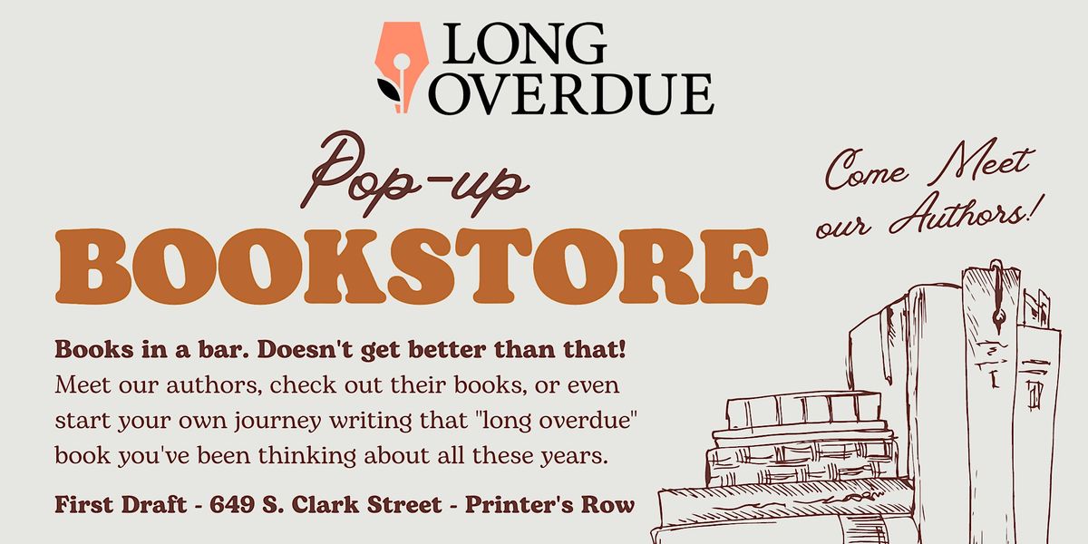 Long Overdue Pop-up Bookstore at First Draft, Chicago on 26th February ...