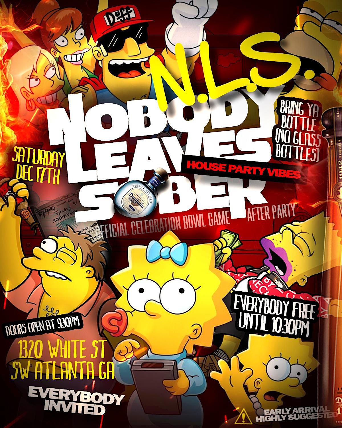 N.L.S ( NOBODY LEAVES SOBER ) SATURDAY CELEBRATION BOWL AFTER PARTY ...