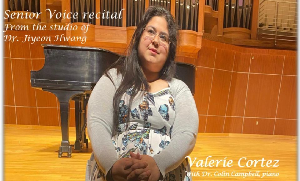Valerie Cortez Senior Voice Recital at TAMIU Center for the Fine and ...