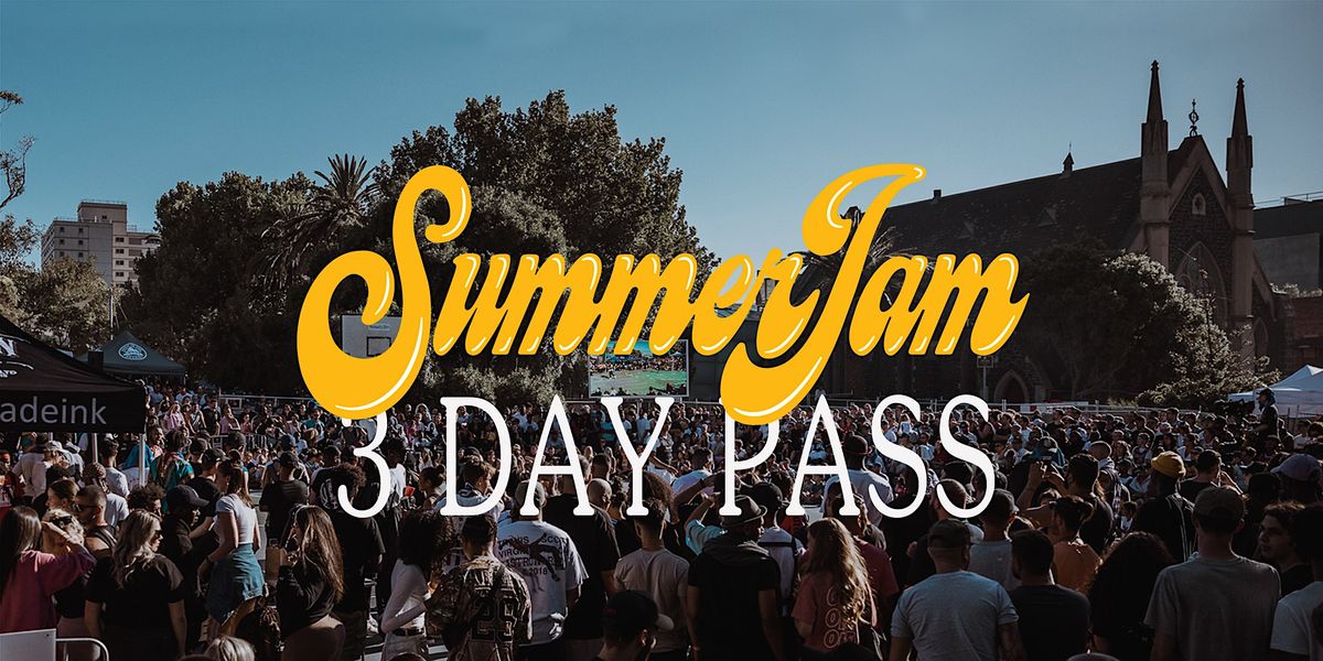 Summer Jam Players Lounge 3 Day Pass 2023 | 288 Malvern Rd, Prahran, VI ...