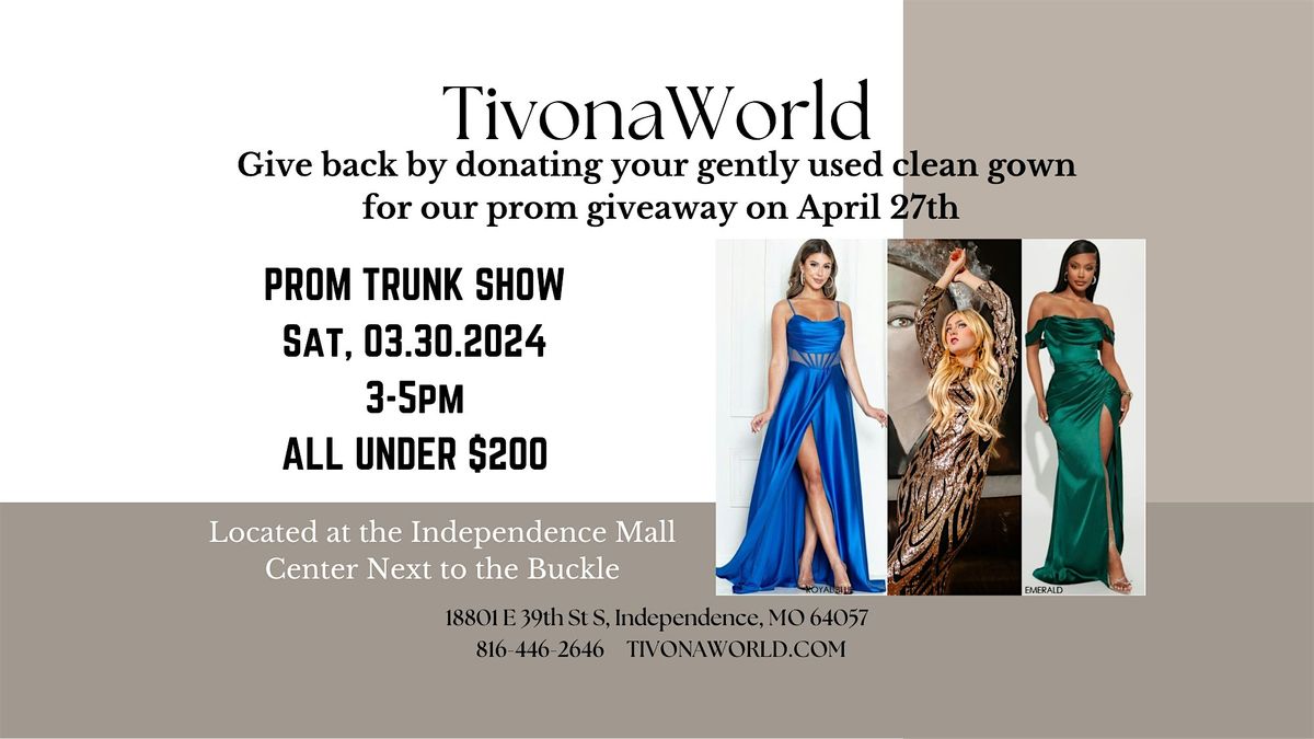 Invitation to a Special Prom Trunk Show! | Tivona World, Independence ...