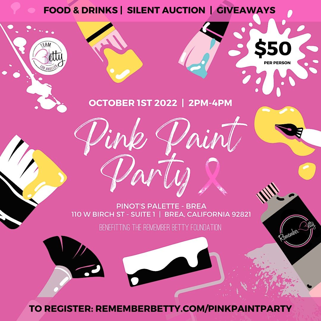Kickoff Breast Cancer Awareness Month at Team Betty LAs Pink Paint ...