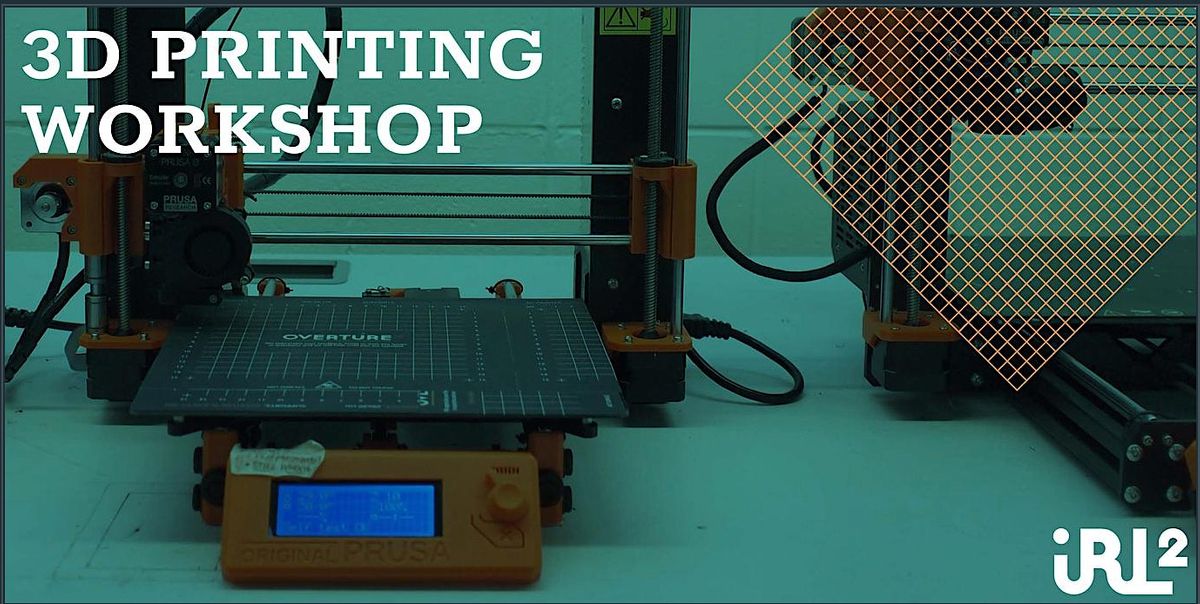 FDM 3D Printing Authorization Workshop @ IRL2 | Idea Realization Lab 2 at DePaul University ...