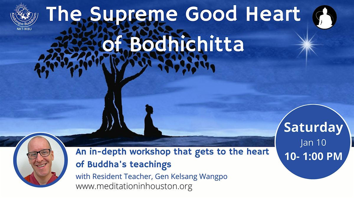 The Supreme Good Heart of Bodhichitta at Kumon Math and Reading Center ...