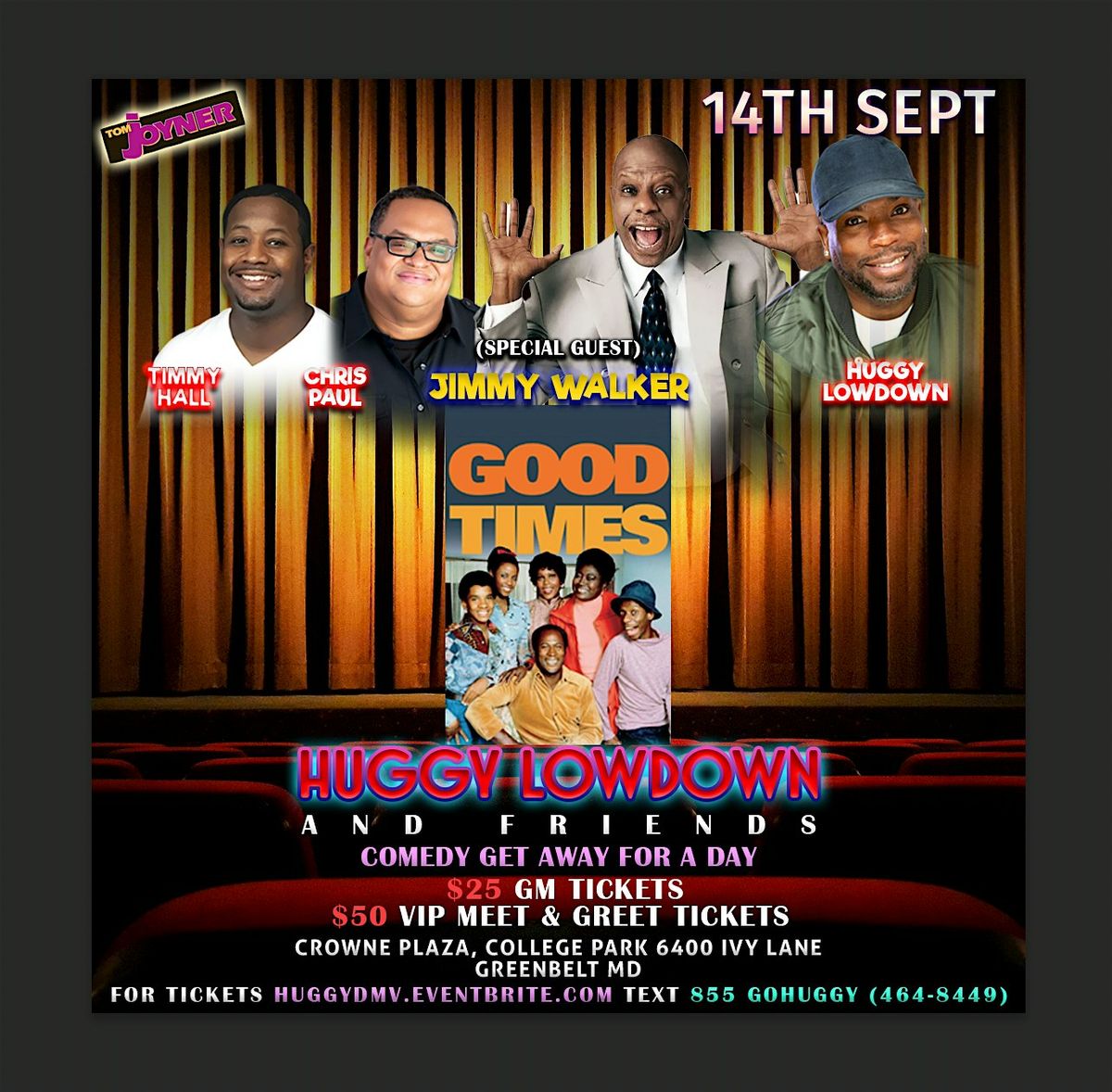 Huggy Lowdown & Friends featuring Jimmy Jj walker & HBO&BET | Crowne ...