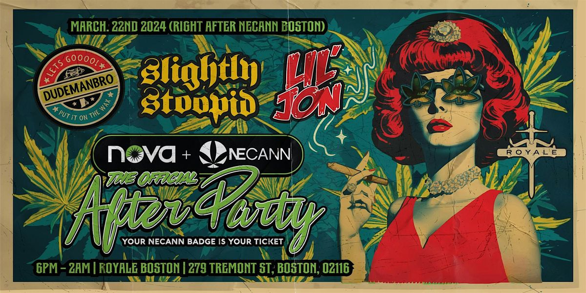 NECANN AFTERPARTY WITH SLIGHTLY STOOPID, LIL JON + MORE @ Royale | 21 ...