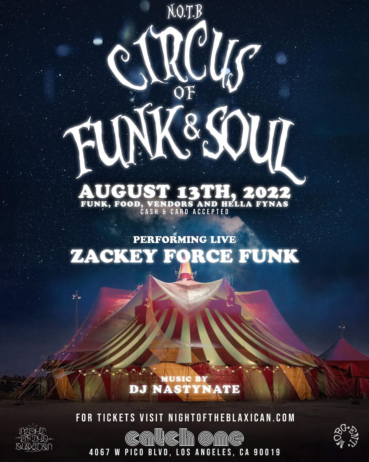 Night Of The Blaxican ZACKEY FORCE FUNK LIVE | Catch One, Los Angeles ...