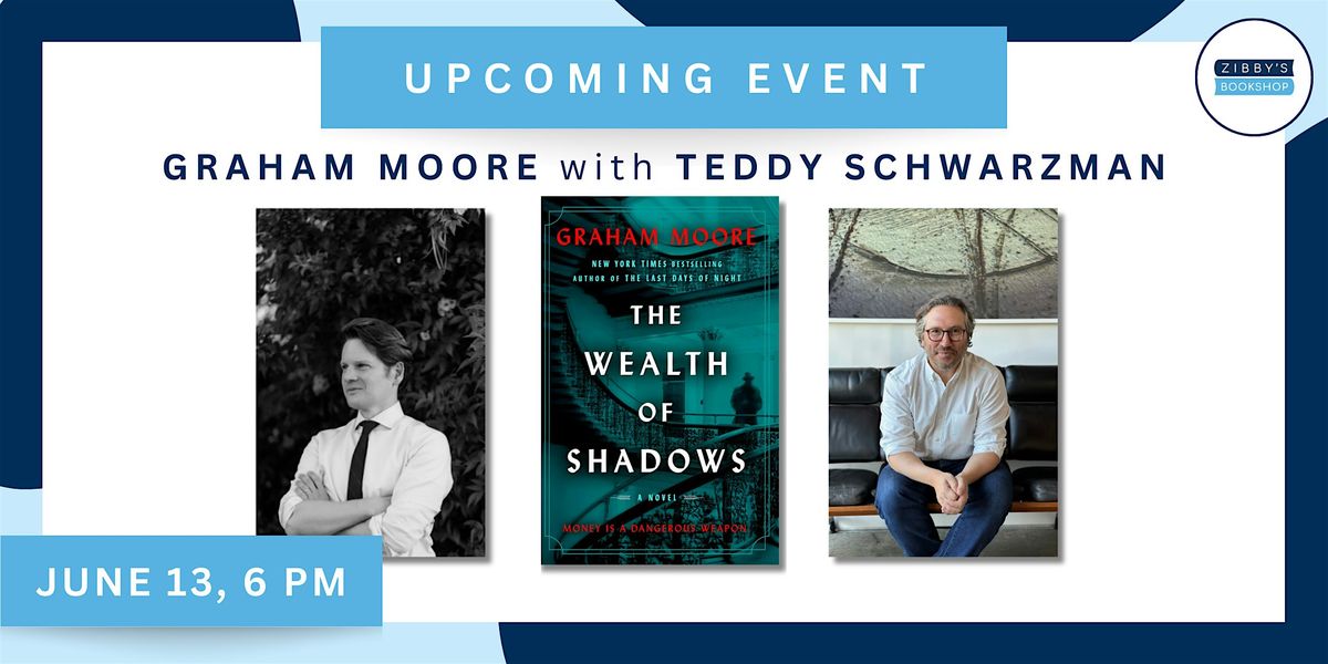 Author event! Graham Moore with Teddy Schwarzman at 1113 Montana Ave ...