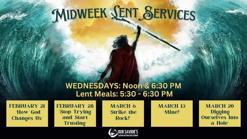 Lent Worship Services at Our Savior's Lutheran Church and School ...